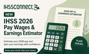 IHSS Pay rates by County in California — 2026 Updated - IHSS Connect